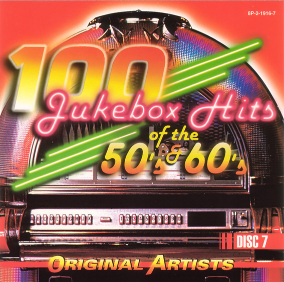 100 Jukebox Hits; 50s & 60s Disc7 : Front | CD Covers | Cover Century ...